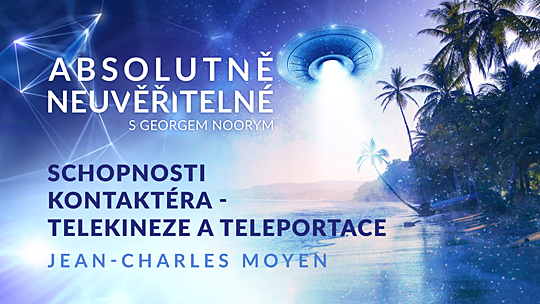 Schopnosti kontaktéra - telekineze a teleportace - Matrix-2001 / Gaia